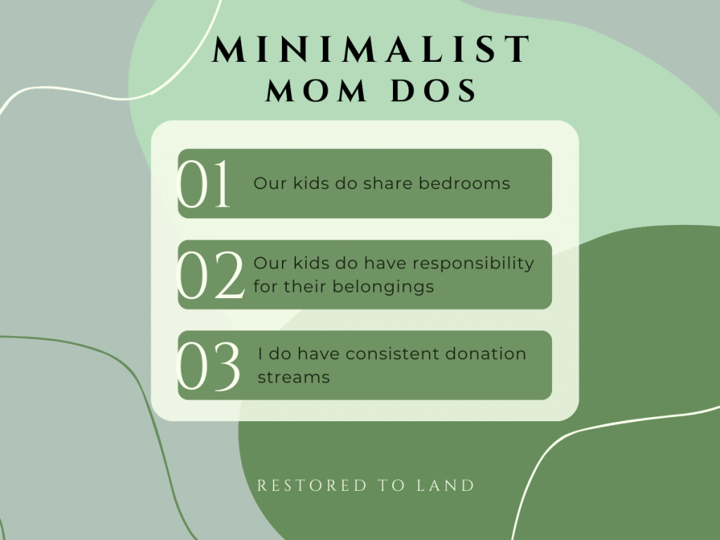 How to be a Minimalist Mom - The "dos" - Restored to Land